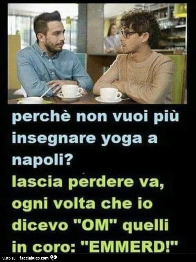 Tutti i meme su Omm e merd - Facciabuco.com